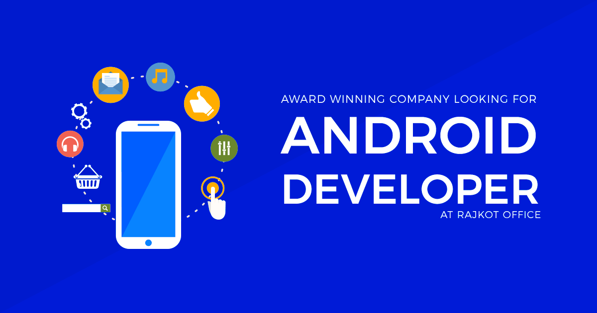 Android Developer Jobs In Rajkot @ SkyWebTech